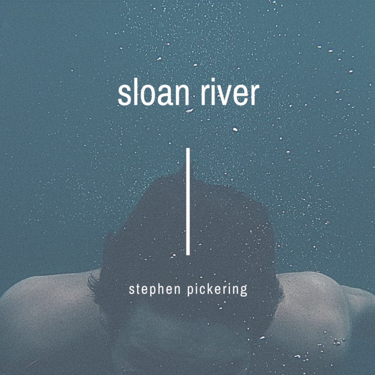 Stephen Pickering – Songwriter, Poet, Musician